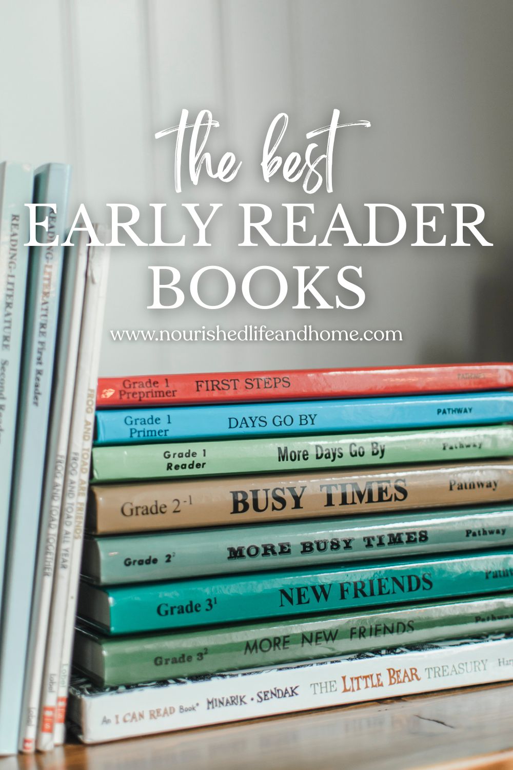 The Best Early Reader Books - A Nourished Life + Home
